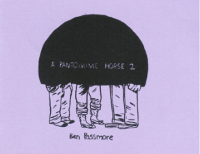Ben Passmore - A Pantomime Horse #2 - comic book – Howling Pages