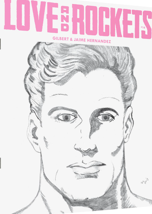 Hernandez Bros - Love and Rockets #16 - comic book – Howling Pages