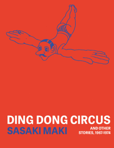 Sasaki Maki - Ding Dong Circus - SC – Howling Pages