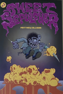 Matthew Allison - Sweet Sepulcher #1 - comic book – Howling Pages
