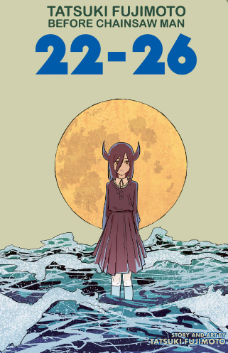 Tatsuki Fujimoto - Before Chainsaw Man, 22-26 - SC – Howling Pages